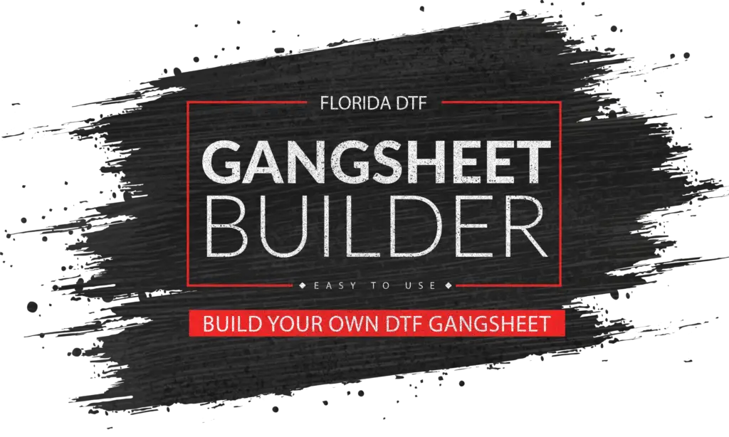 DTF Gangsheet Builder - Florida DTF Print